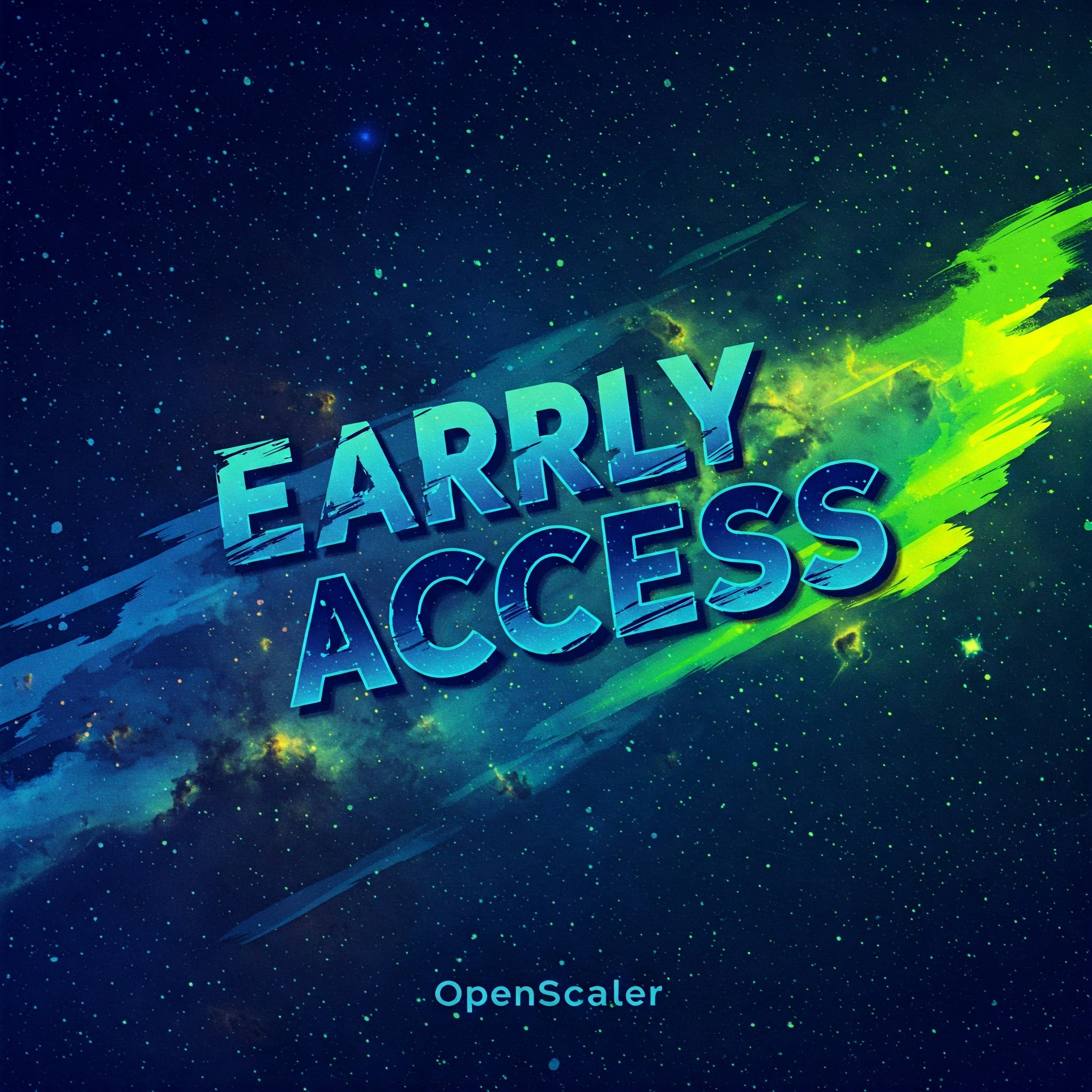 OpenScaler Early Access Program | OpenScaler Cloud